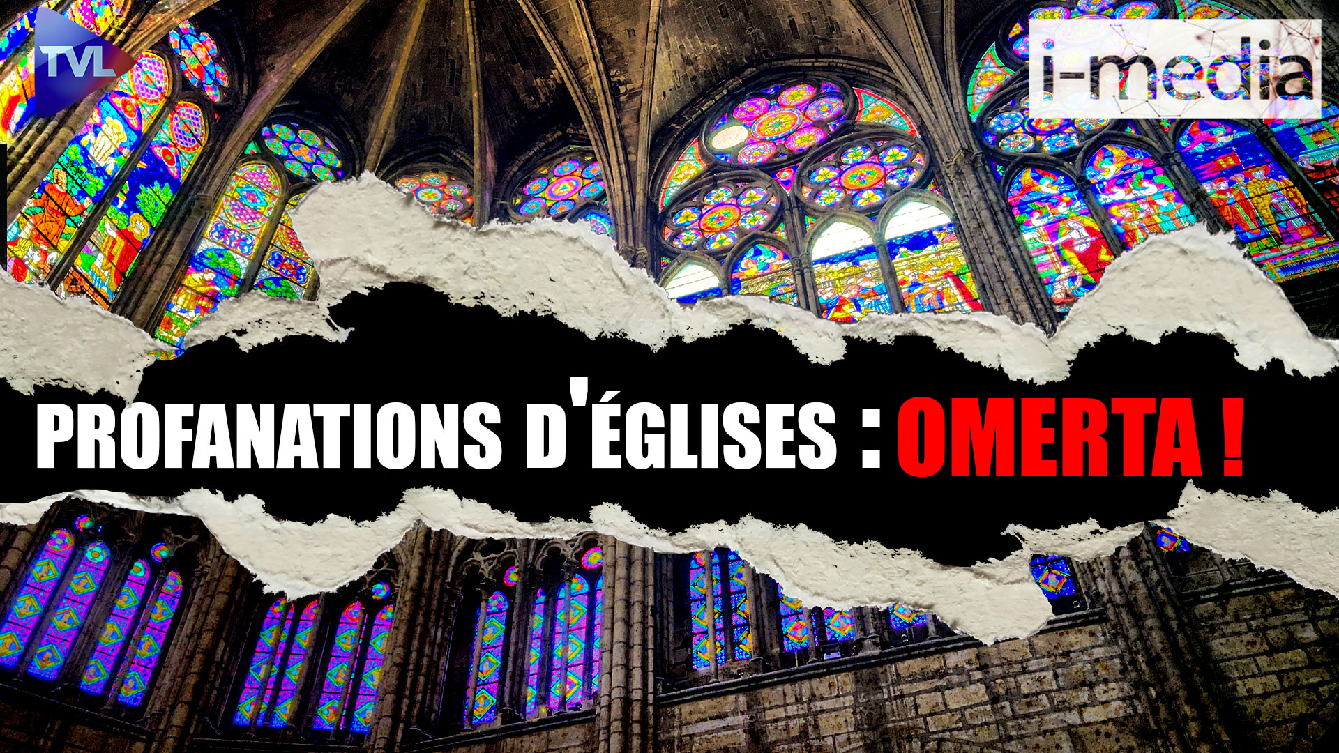 I-Média : omerta sur les profanations d'églises - Le Salon Beige
